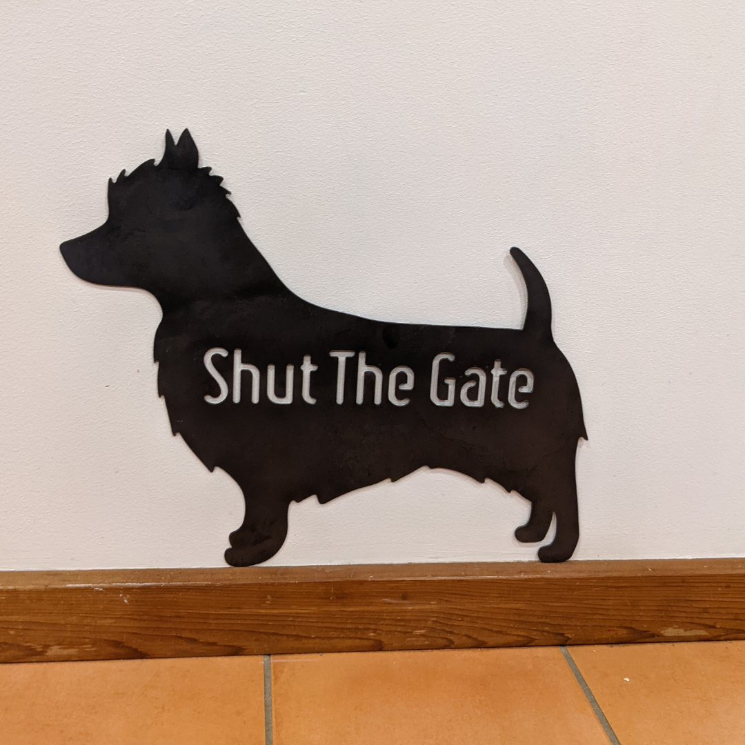 Australian Terrier Shut the Gate Dog Sign | Custom Steel Appeal
