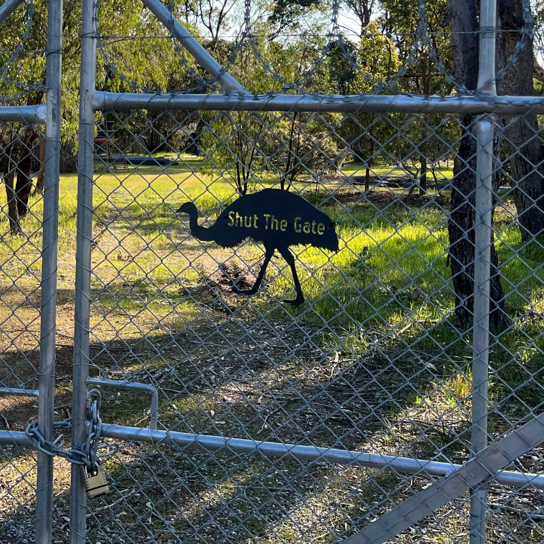 Shut the Gate Emu Sign – Custom Steel Appeal